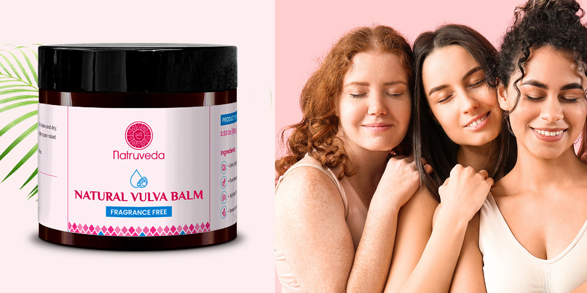 Natruveda Vulva Balm | Natural Intimate Care for Comfort & Hydration